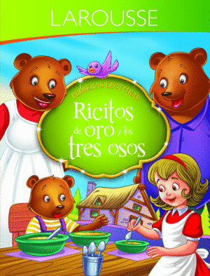 PRIMERAS LECTURAS. RICITOS DE ORO. LAROUSSE. Libro en papel ...